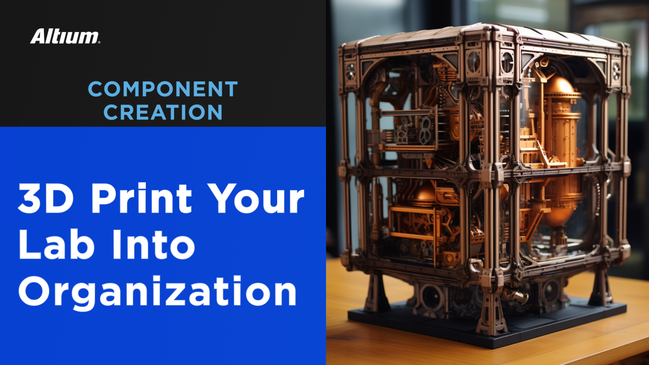 3D Printing For Electronic Lab Organization